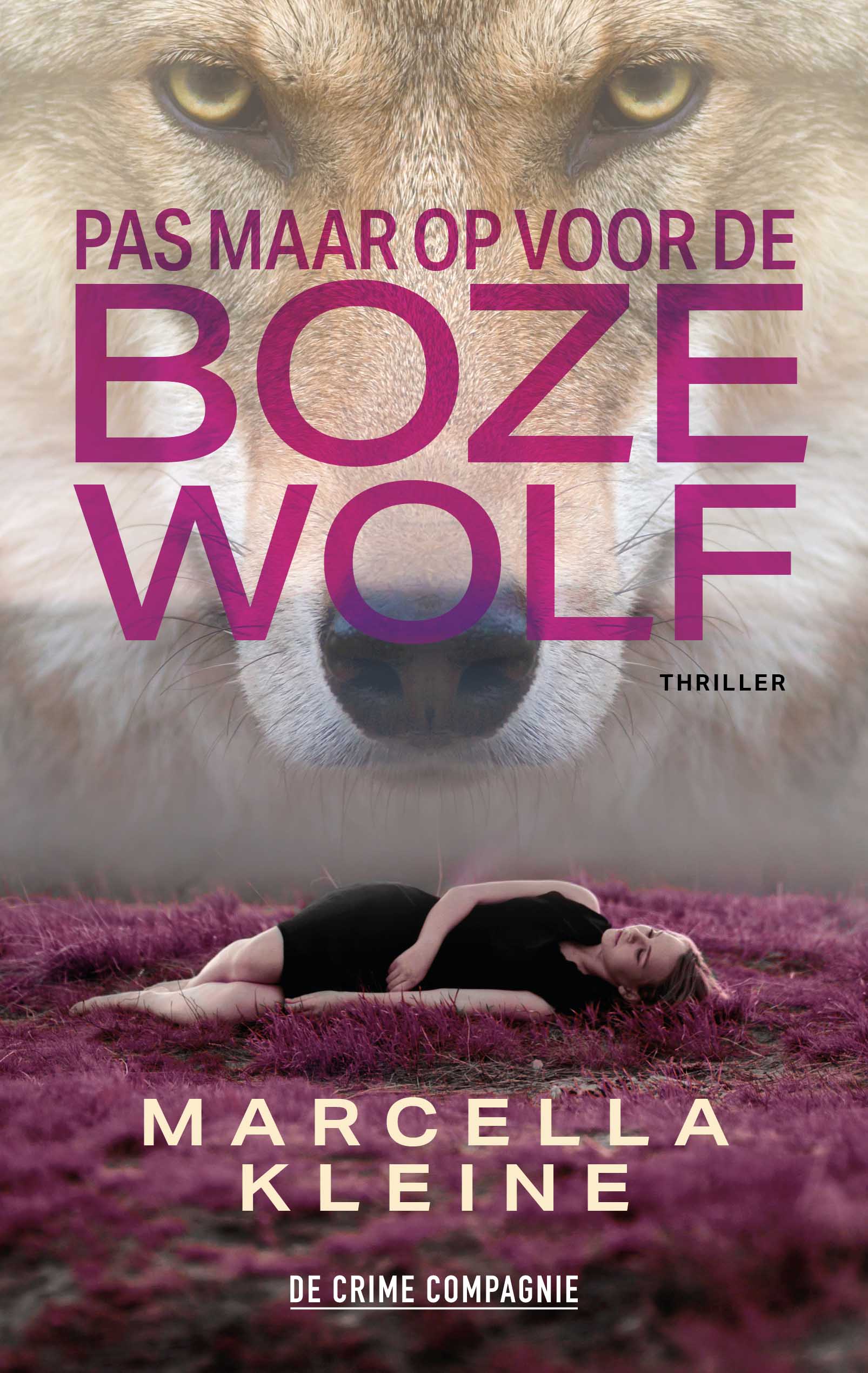 Blogtour Pas maar op voor de boze wolf • Nieuws • De Crime Compagnie
